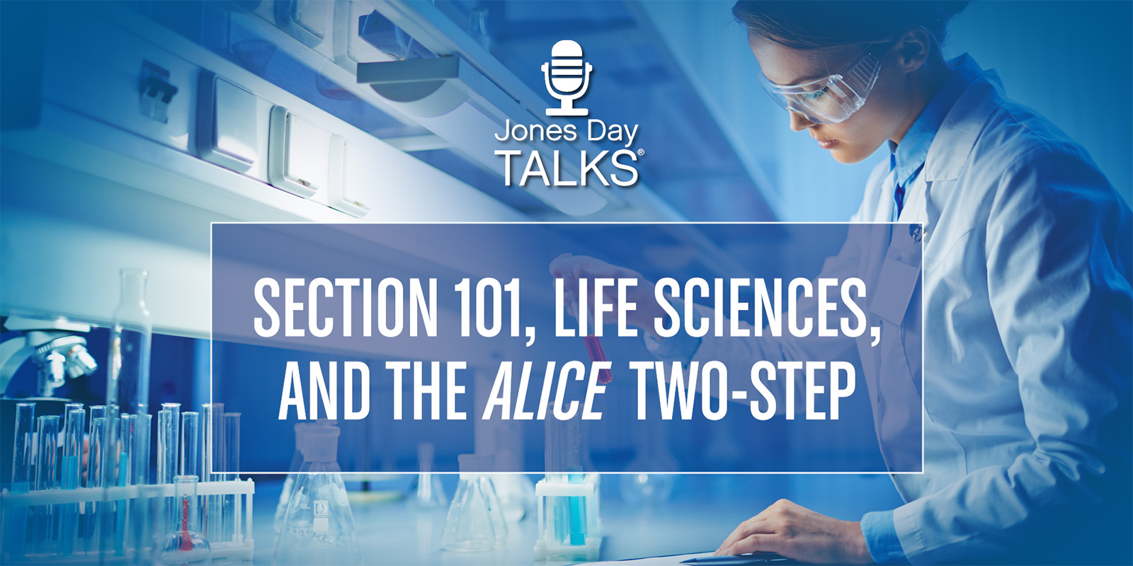 Jones Day Talks Intellectual Property: Section 101, Life Sciences, and ...